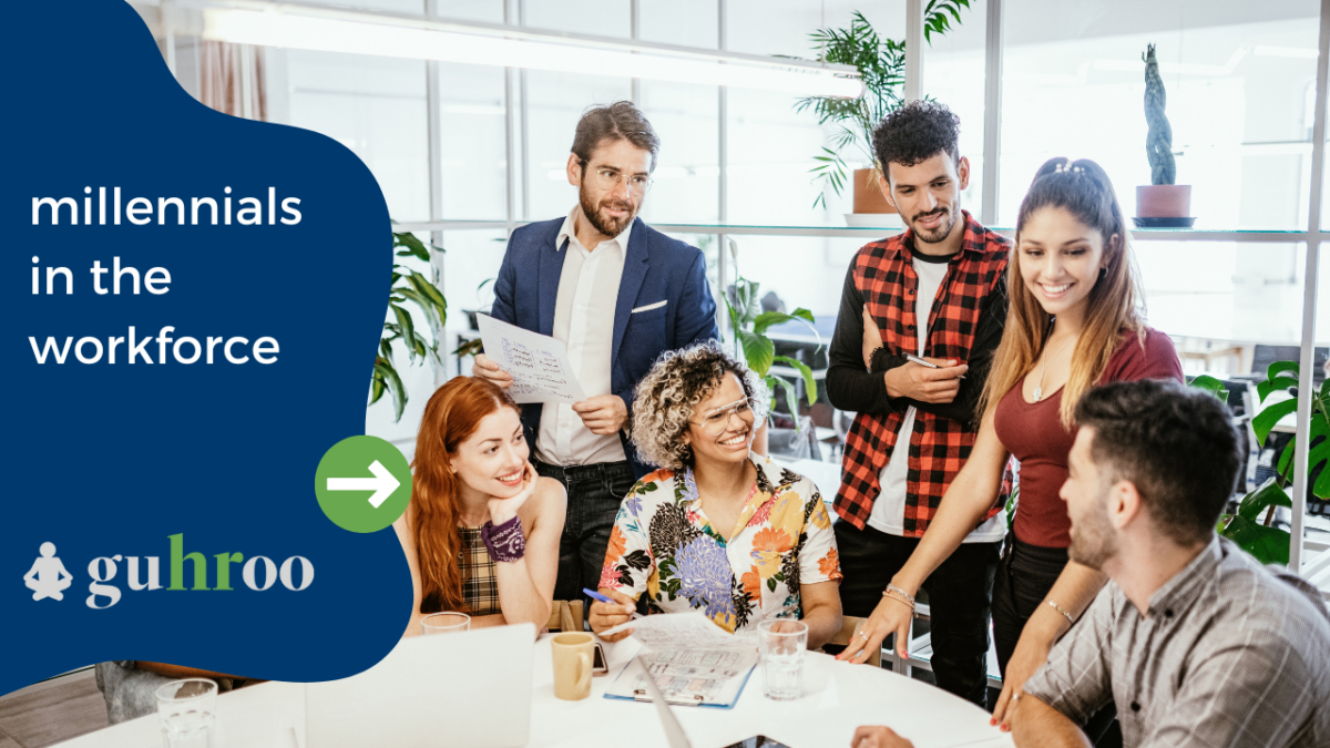 Millennials in the Workforce | guHRoo