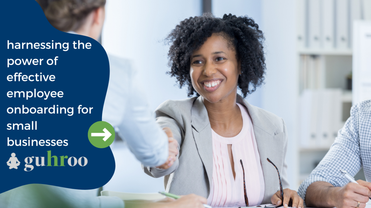 Harnessing the Power of Effective Employee Onboarding