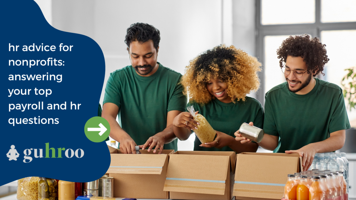 HR Advice for Nonprofits: Answering your top HR and payroll FAQs