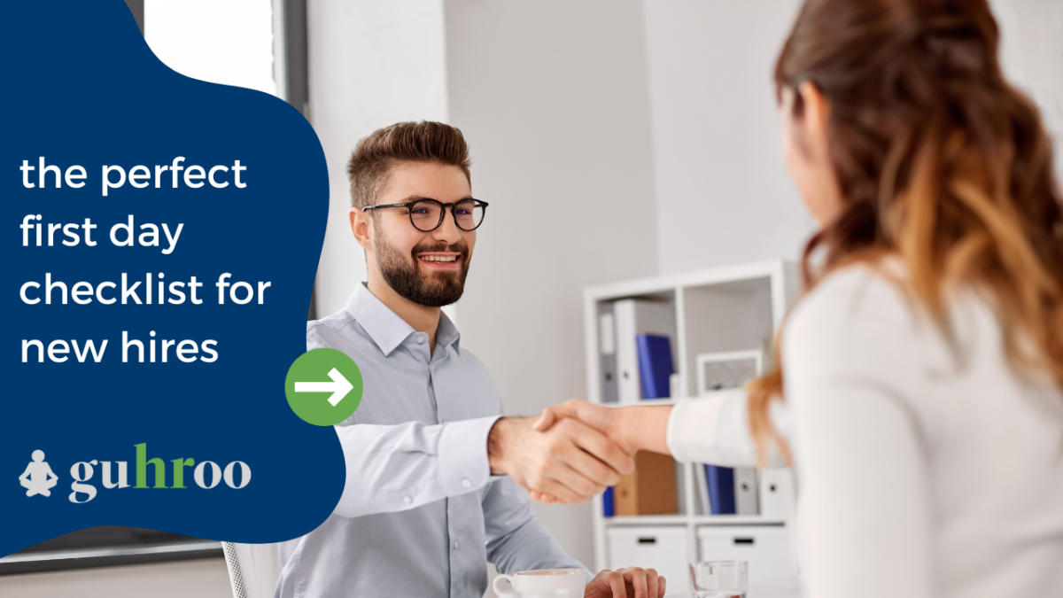 The Perfect New Employee First Day Checklist | Guhroo